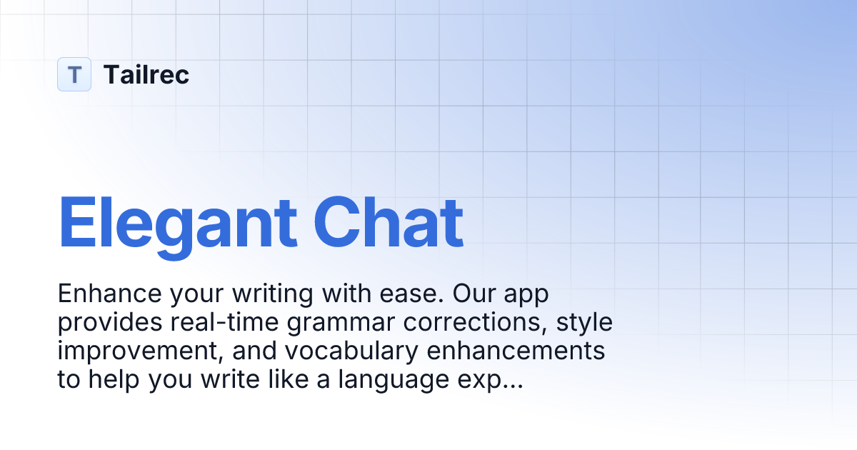 Elegant Chat | Tailrec